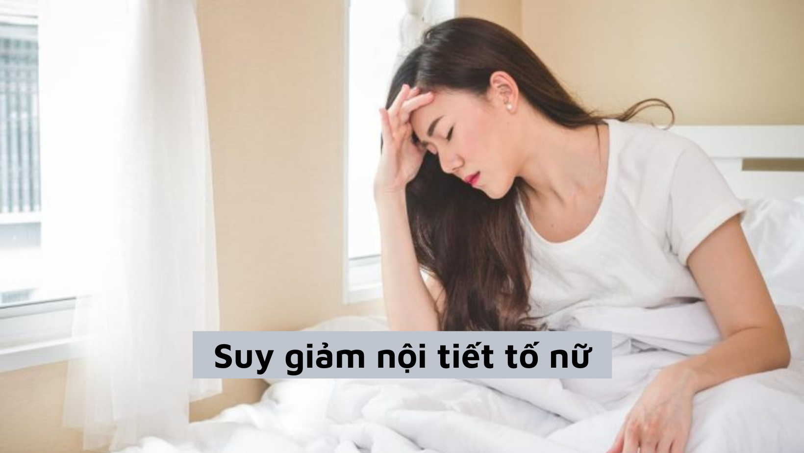 Suy giảm nội tiết tố nữ có nguy hiểm không, khắc phục như thế nào?