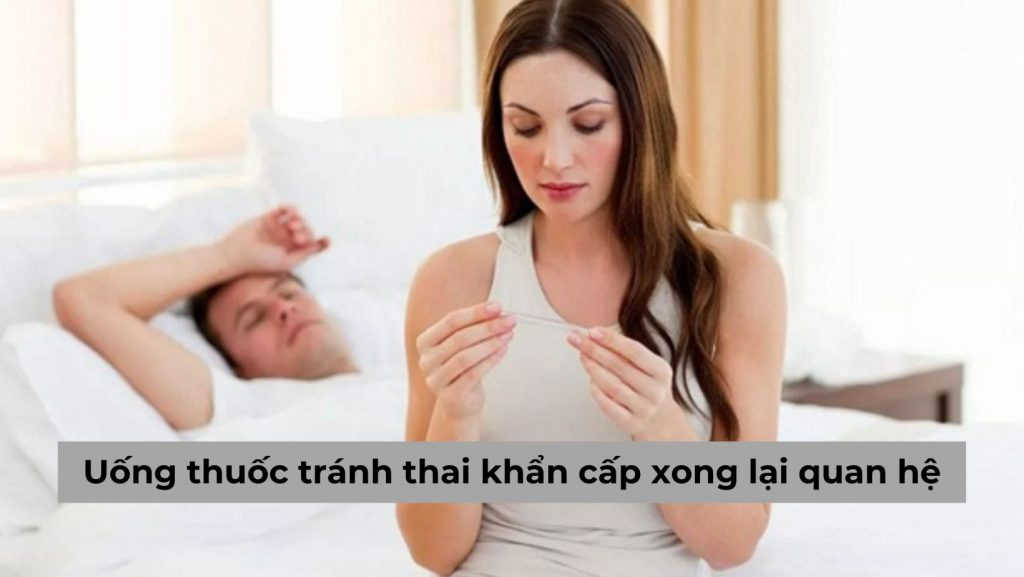 Thuốc tránh thai khẩn cấp 72h và những thông tin cần biết trước khi dùng